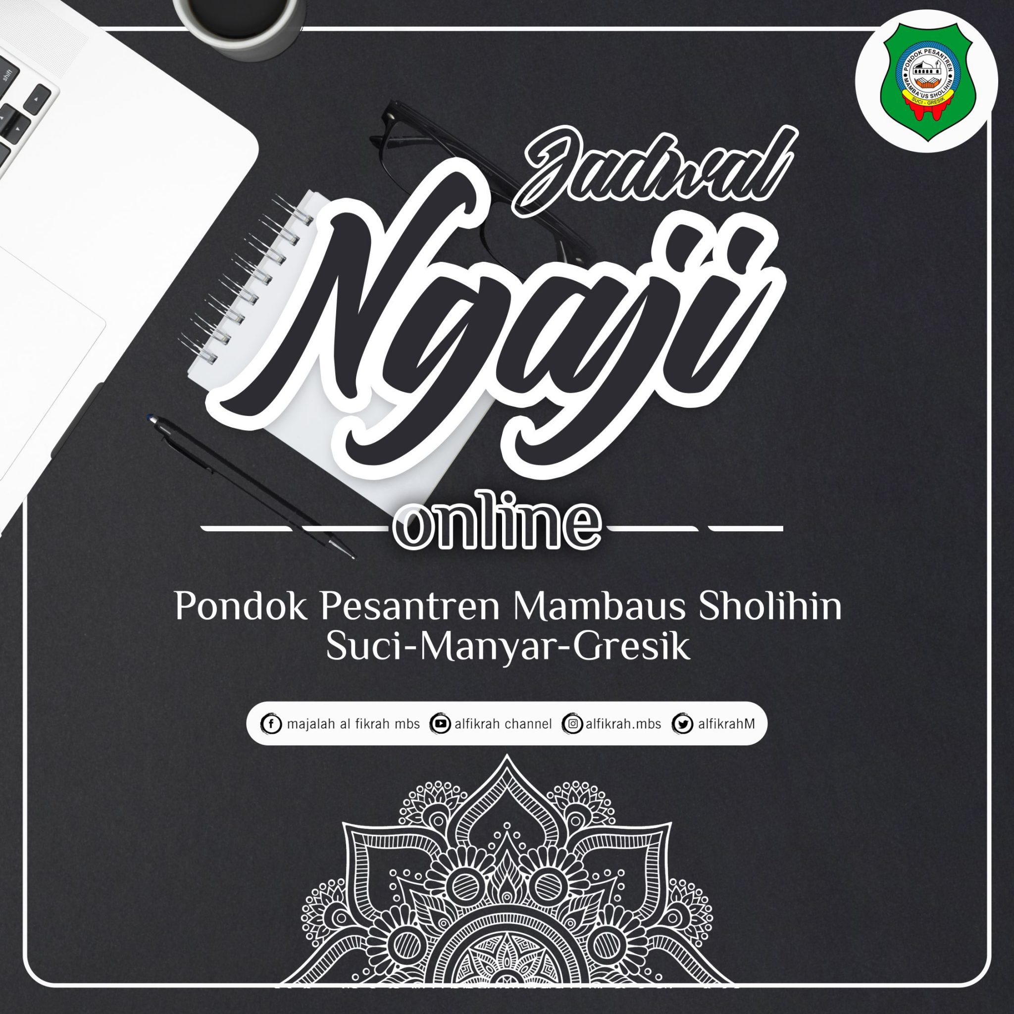 JADWAL NGAJI ONLINE TERBARU - Mambaus Sholihin